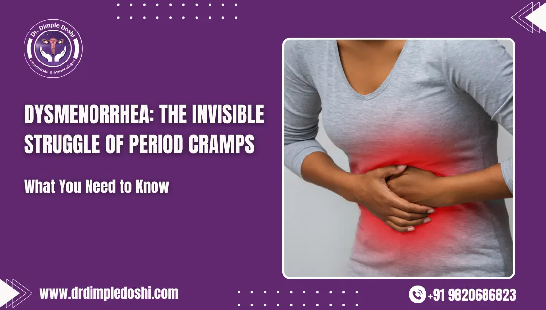 Dysmenorrhea: Causes, Symptoms & Treatment for Period Cramps